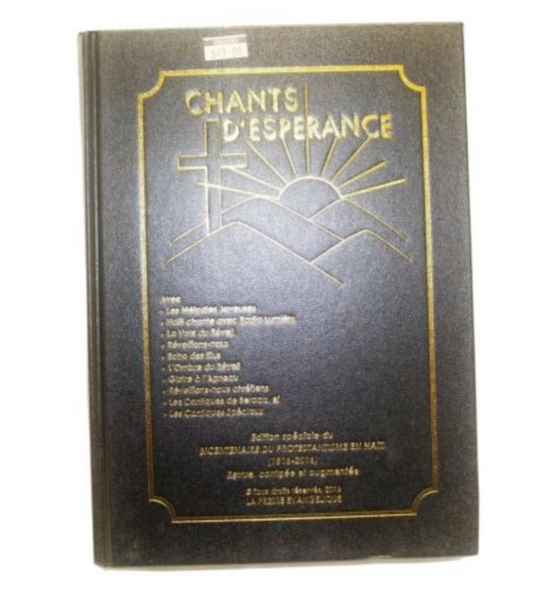 Chants D'Esperance (French Text) with new song Hardcover – Haitian hym ...